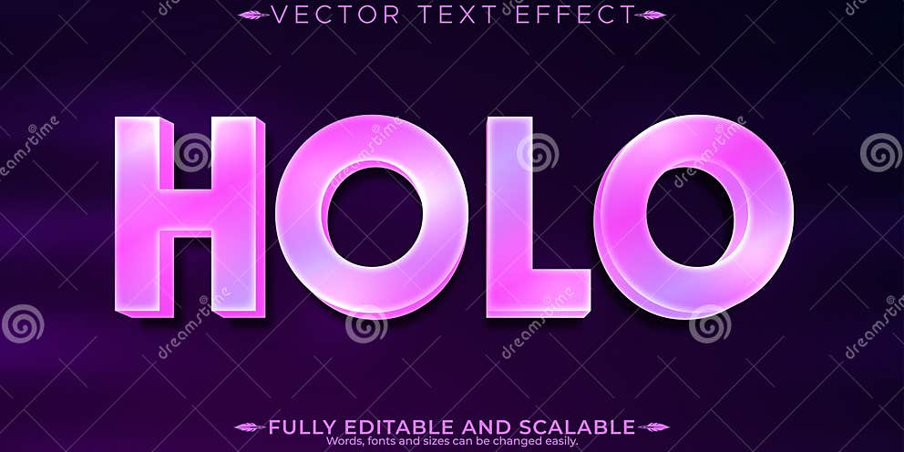 Holo Text Effect, Editable Shiny and Glowing Text Style Stock Vector ...