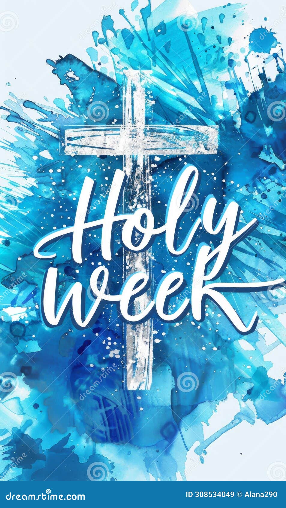 Holy Week Calligraphy Text with Abstract Grunge Cross on Painted Splash ...