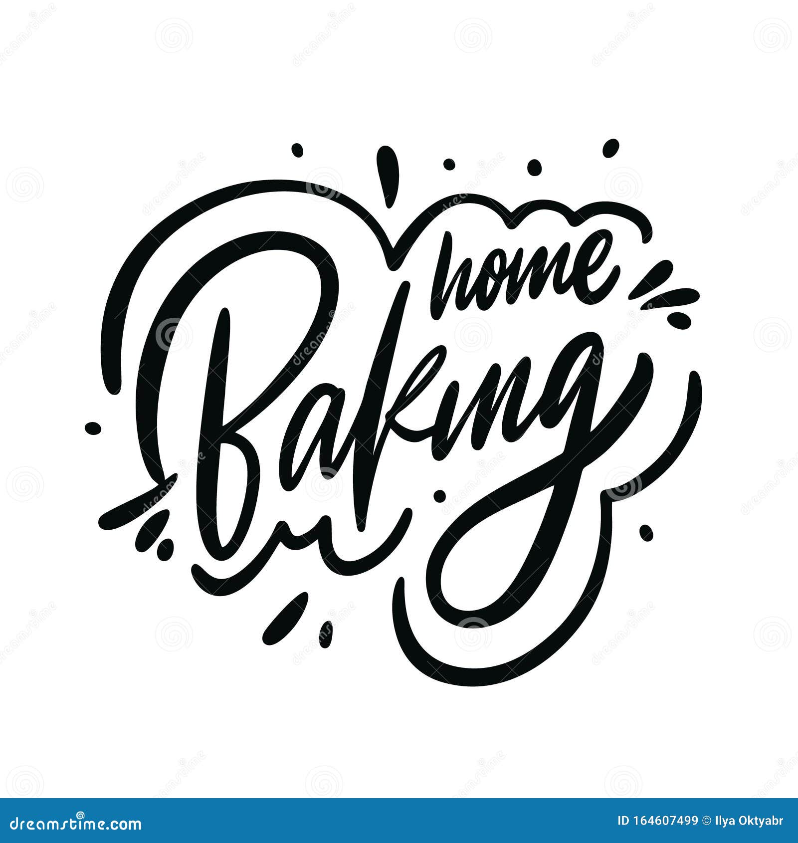 Home Baking Calligraphy Phrase. Black Ink. Hand Drawn Vector Lettering ...