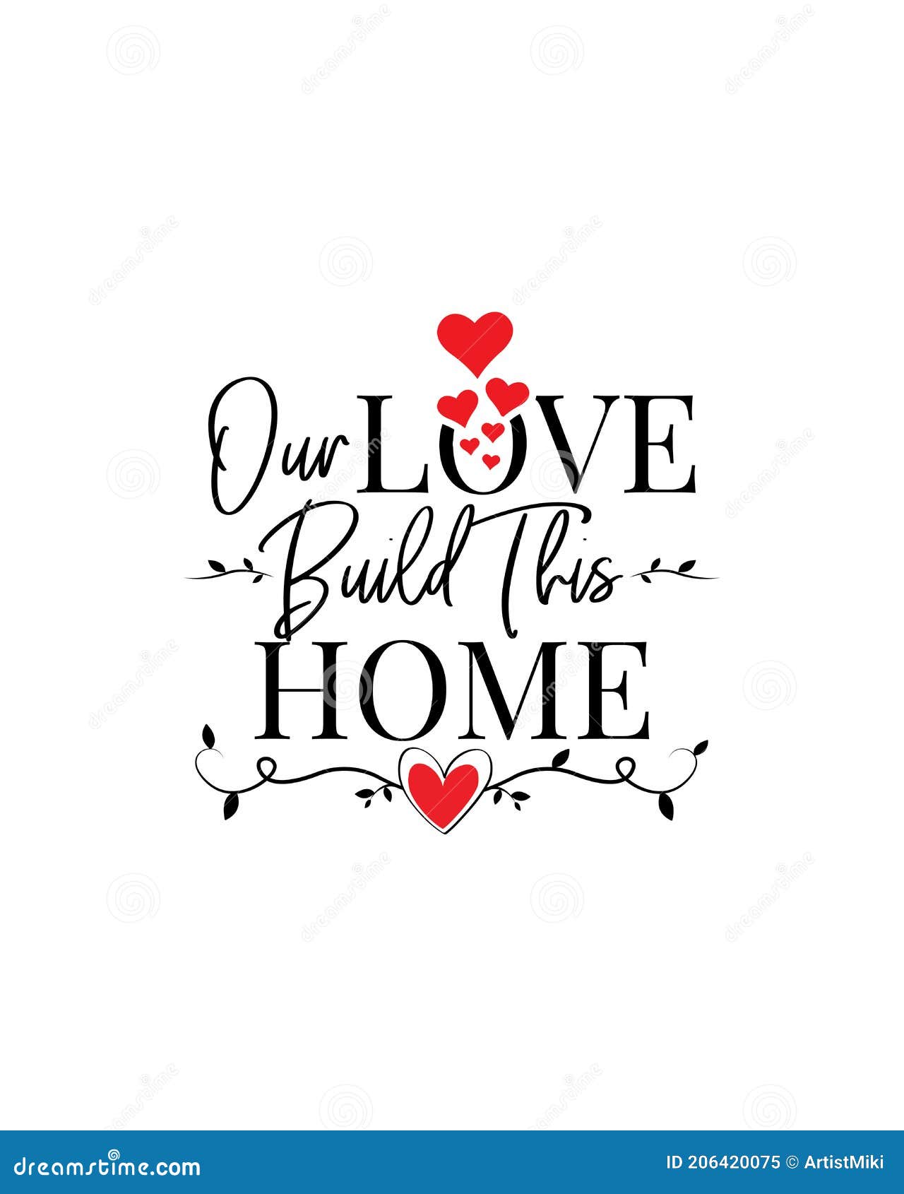 Our Love Build this Home, Vector. Scandinavian Minimalist Poster Design ...
