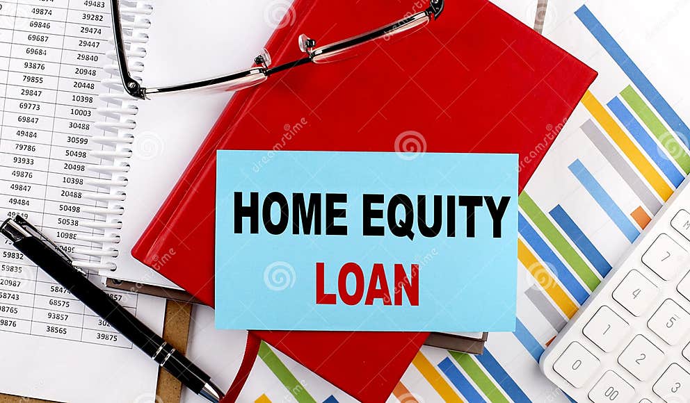 HOME EQUITY LOAN Text on Sticky on Red Notebook on Chart Background ...