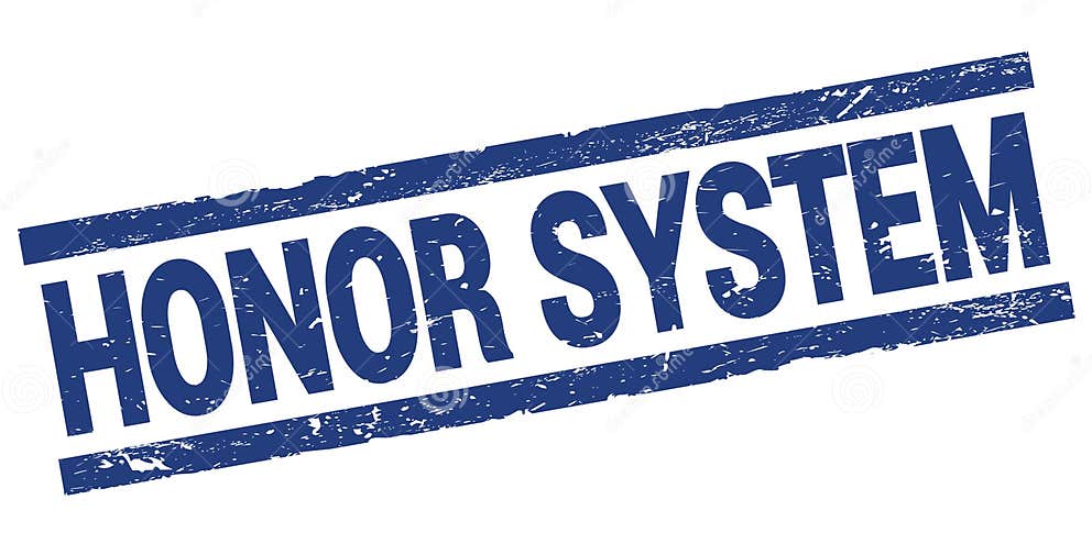 HONOR SYSTEM Text on Blue Rectangle Stamp Sign Stock Illustration ...