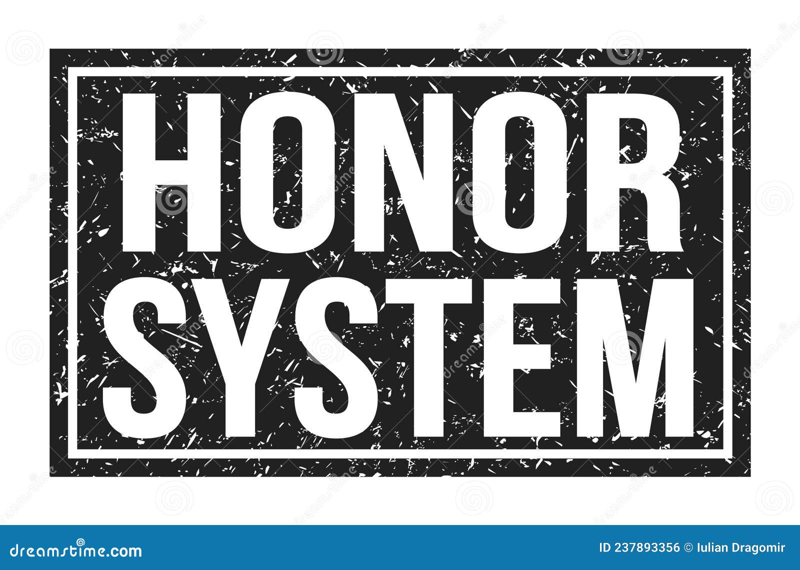 HONOR SYSTEM, Words on Black Rectangle Stamp Sign Stock Illustration ...