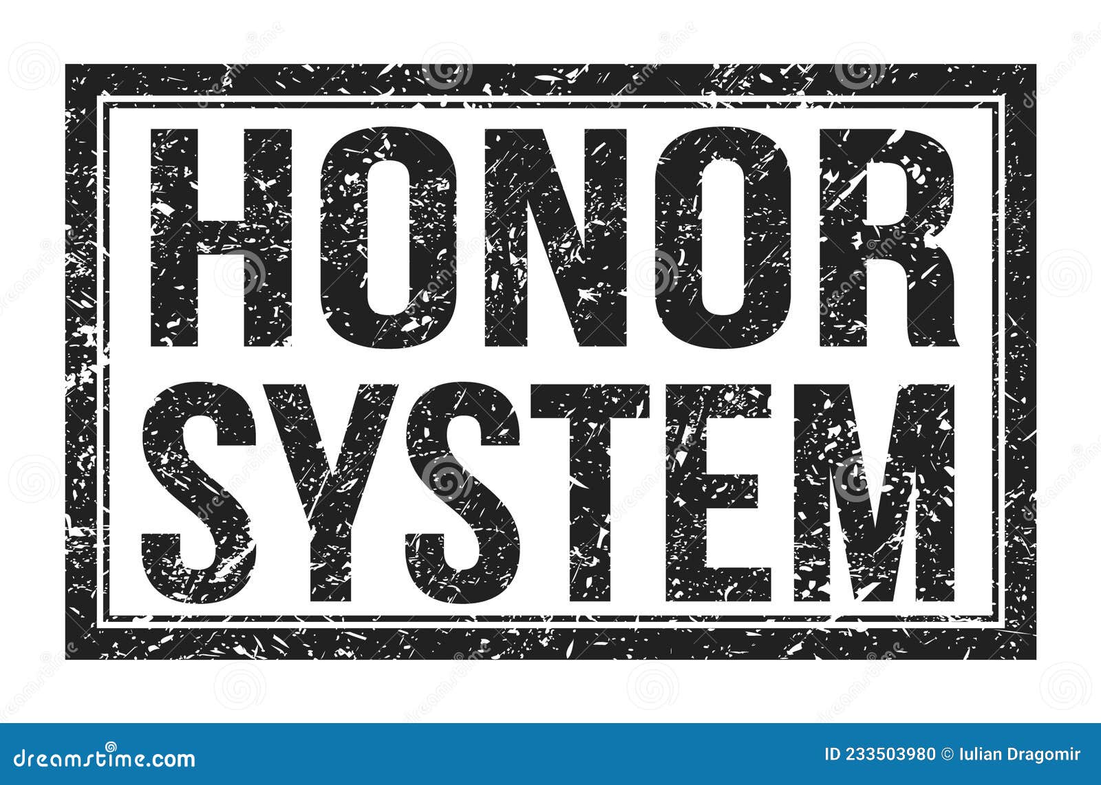 HONOR SYSTEM, Words on Black Rectangle Stamp Sign Stock Illustration ...