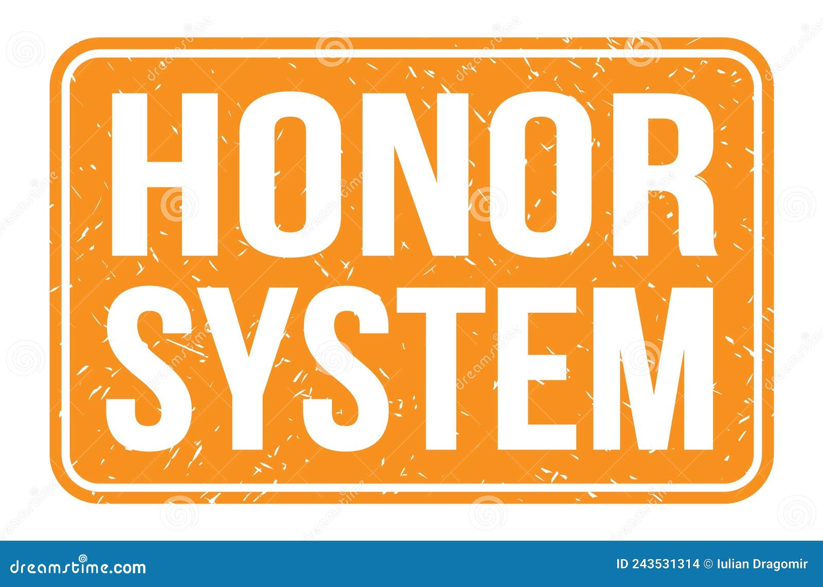 HONOR SYSTEM, Words on Orange Rectangle Stamp Sign Stock Illustration ...