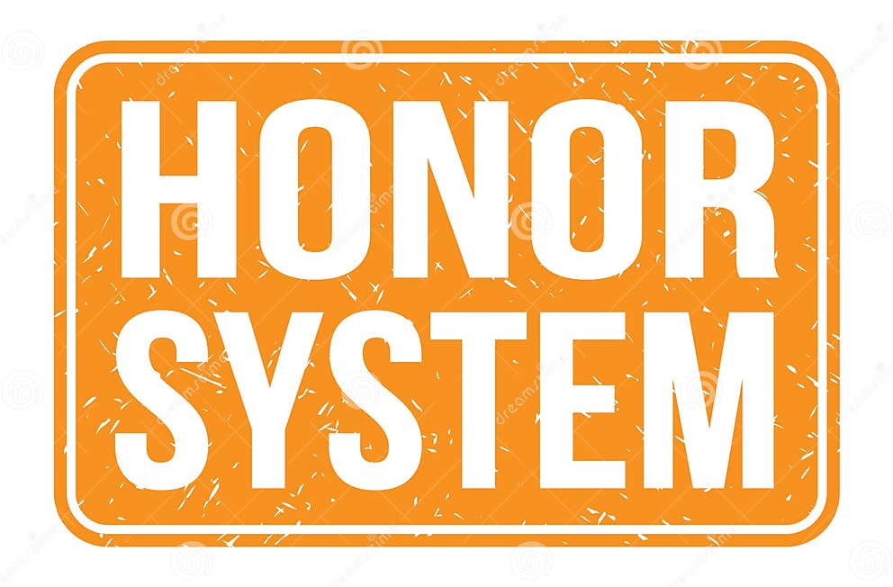 HONOR SYSTEM, Words on Orange Rectangle Stamp Sign Stock Illustration ...