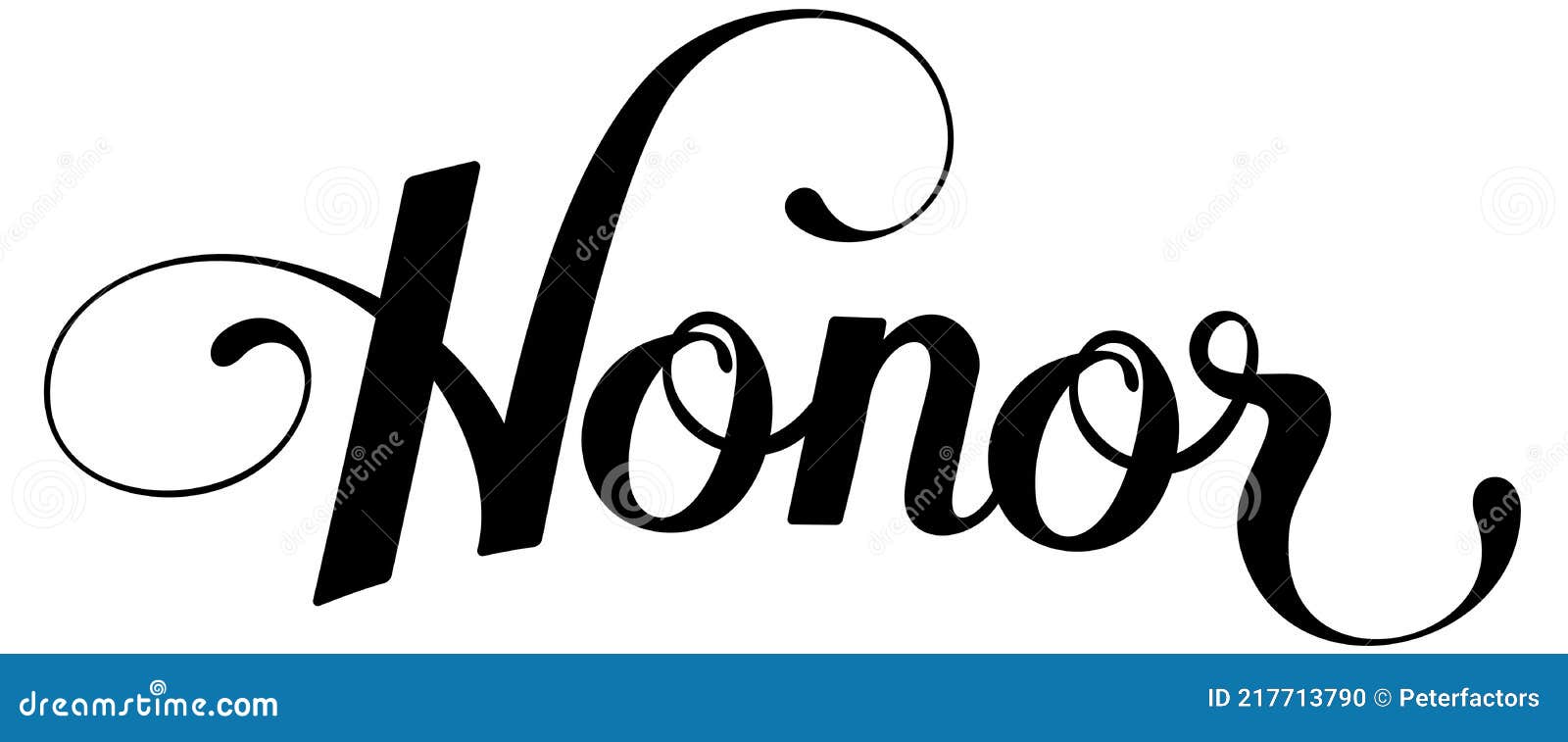 Honor - Custom Calligraphy Text Stock Vector - Illustration of artistic ...