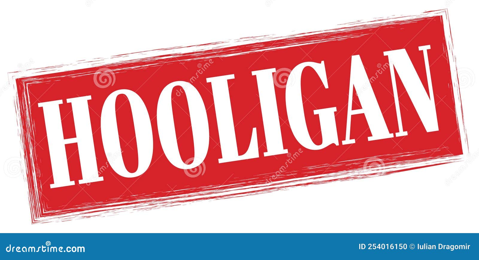 HOOLIGAN Text Written on Red Stamp Sign Stock Illustration ...