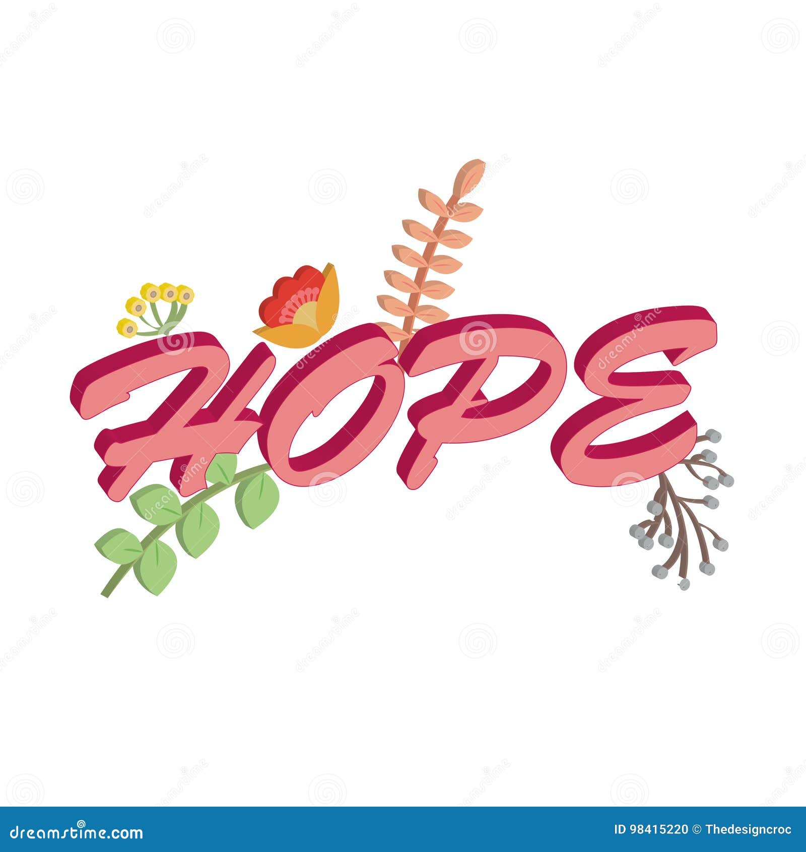 Hope Concept Pink Text Floral Blossoms Isolated White Background Stock ...