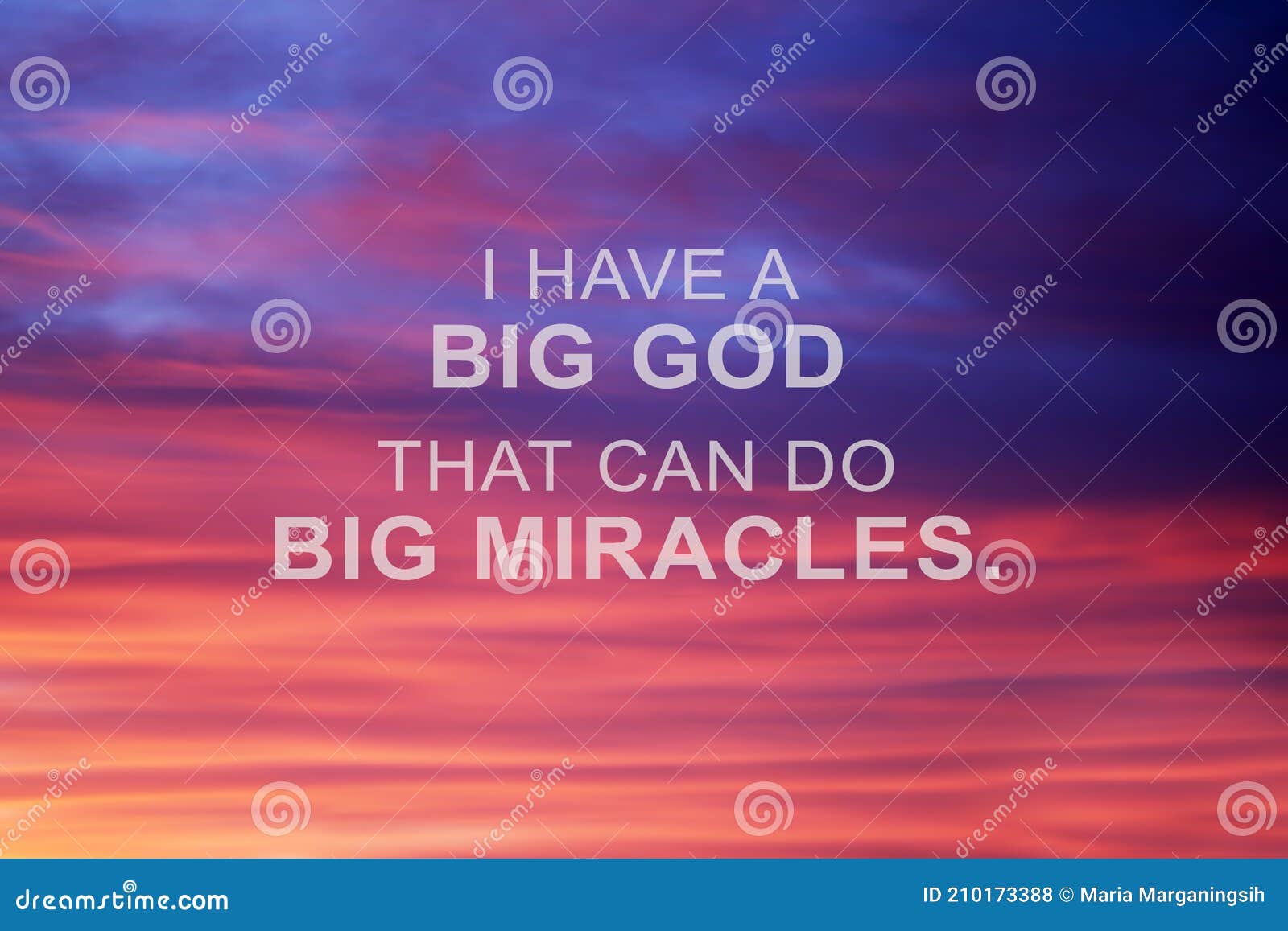 Hope And Faith Inspirational Quote - I Have A Big God That Can Do Big ... Hope And Faith Inspirational Quote - I Have A Big God That Can Do Big ...