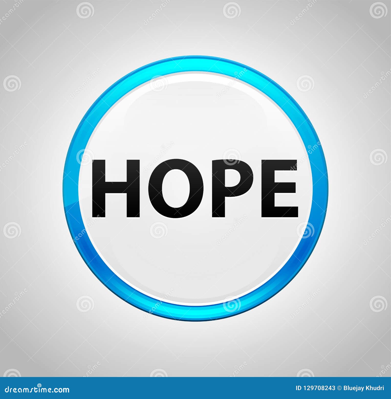 Hope Round Blue Push Button Stock Illustration - Illustration of blue ...