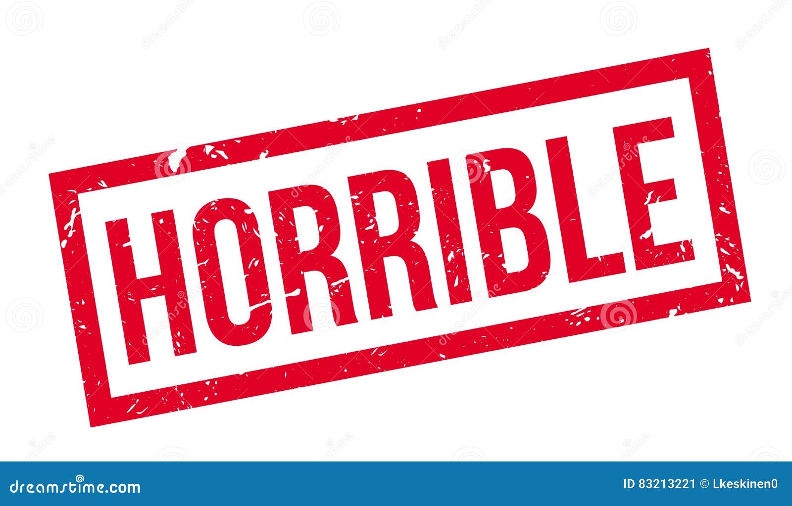 Horrible rubber stamp stock illustration. Illustration of hatred - 83213221