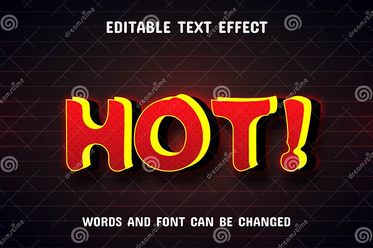 Hot 3d text effect stock vector. Illustration of typeface - 255574946