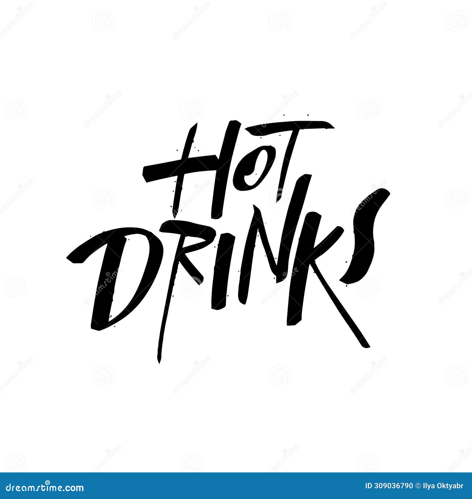 Hot Drinks Black Color Modern Typography Text Phrase. Stock Vector ...