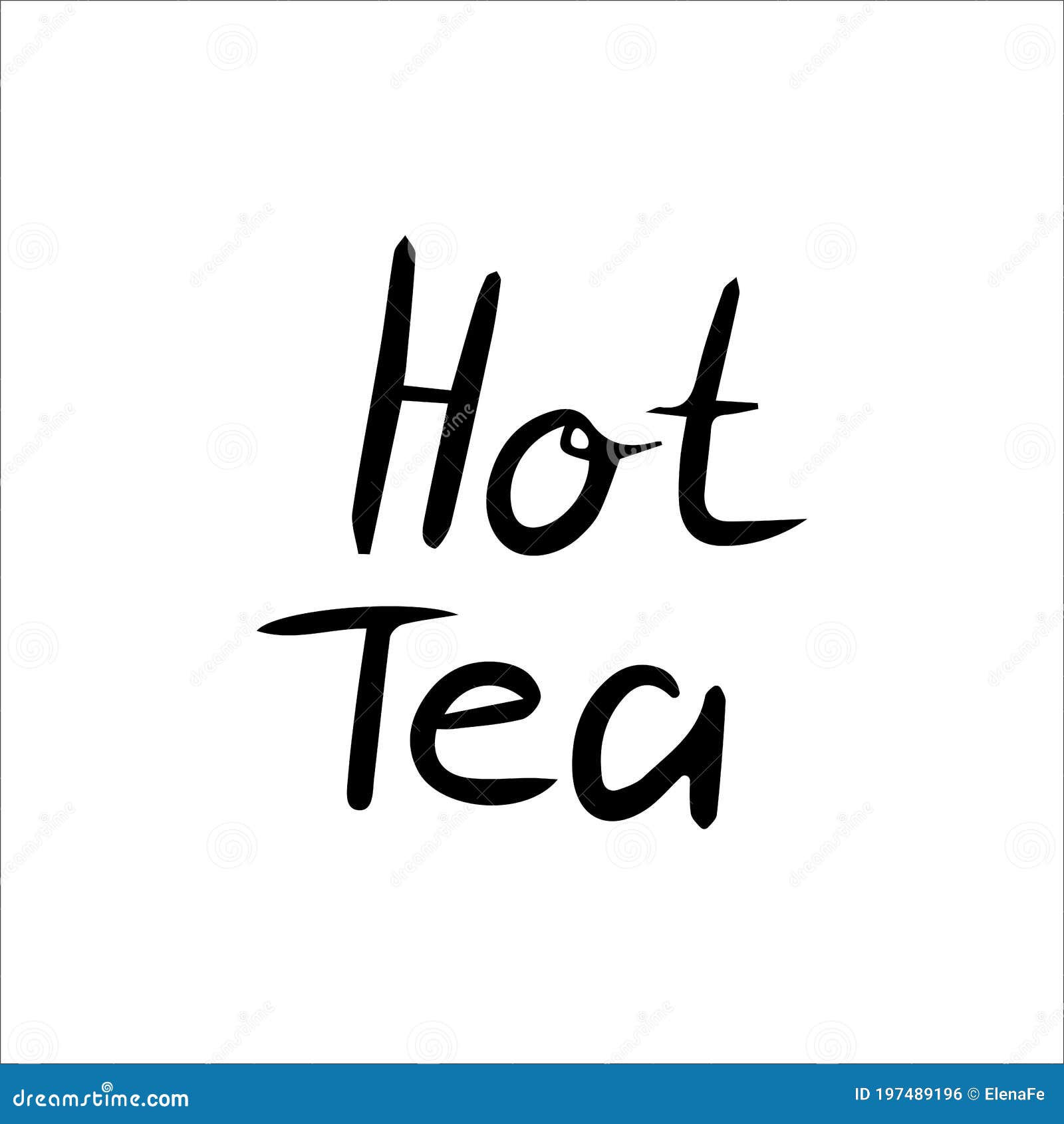 Hot Tea Text Isolated on White Background. Stock Vector - Illustration ...