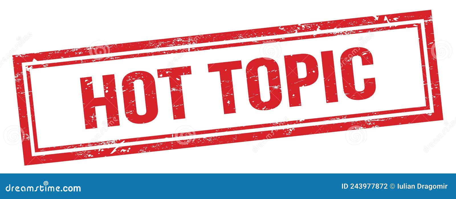 HOT TOPIC Text on Red Grungy Vintage Stamp Stock Illustration ...