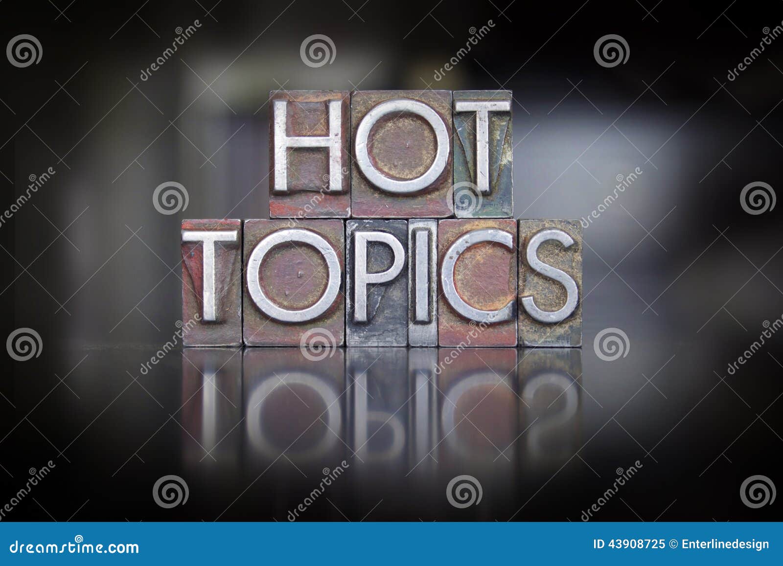 Hot Topics Letterpress stock image. Image of word, issues - 43908725