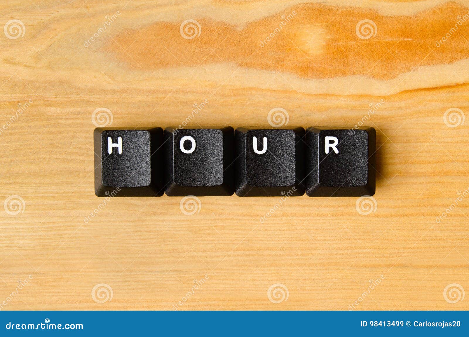 Hour word stock image. Image of letters, keyboard, wood - 98413499