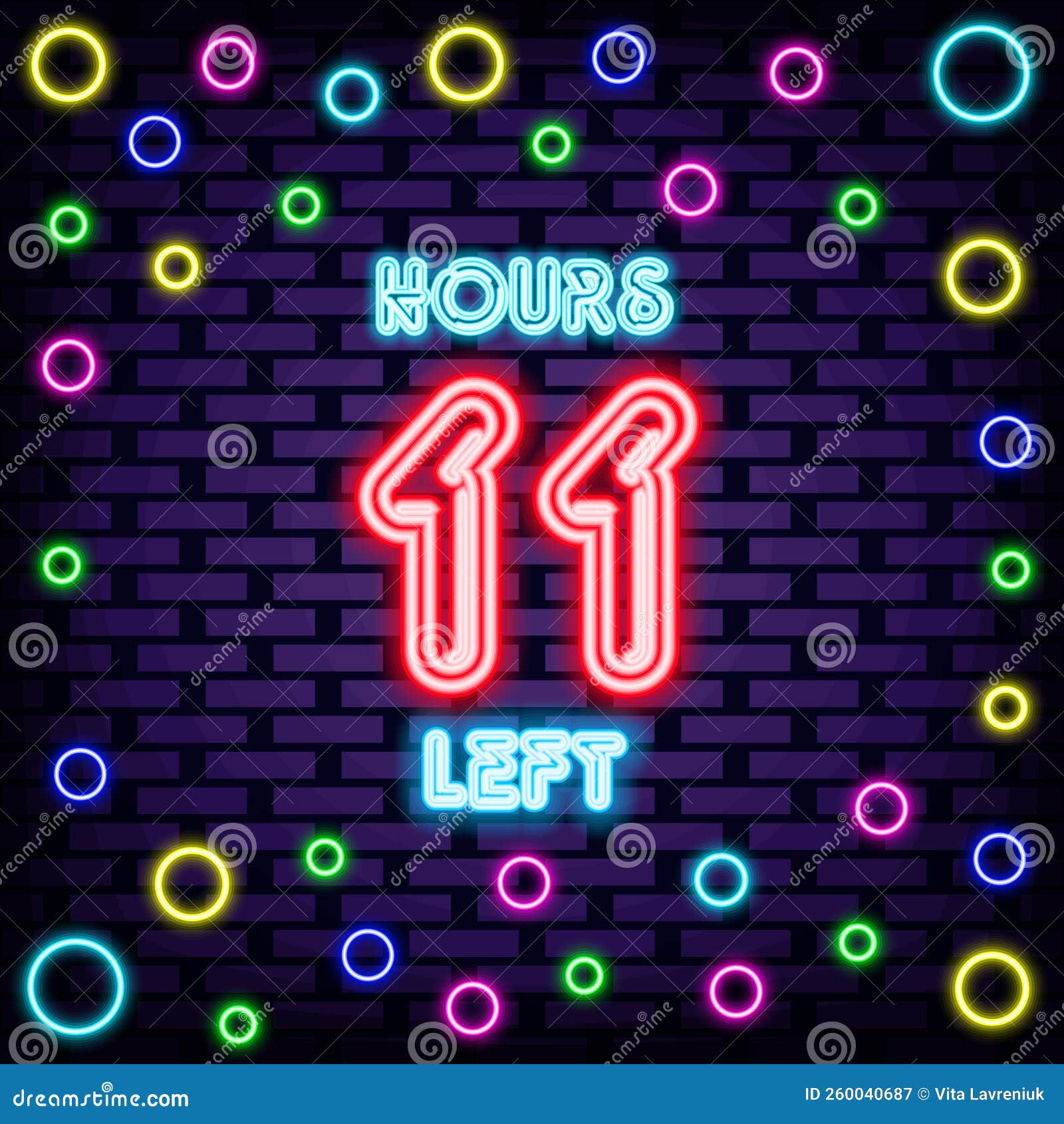 11 Hours Left Neon Sign Vector. Bright Signboard. Light Art Stock ...