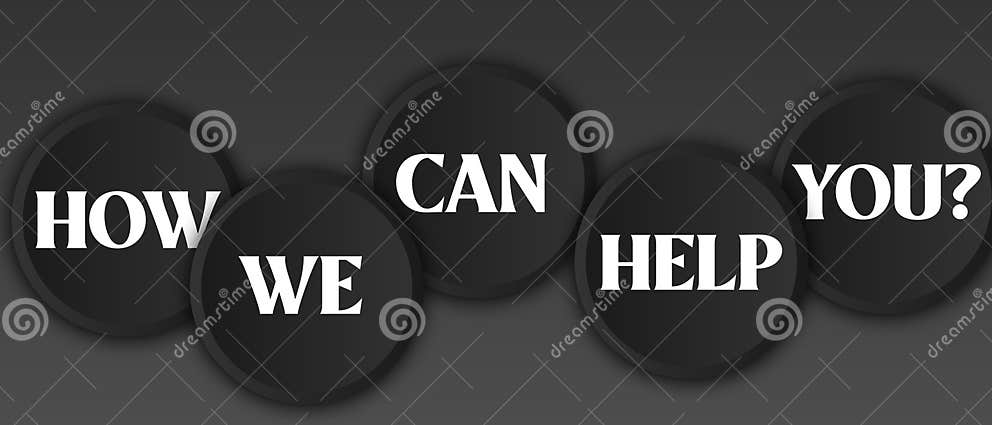 How Can we Help You? Concept Stock Illustration - Illustration of ...