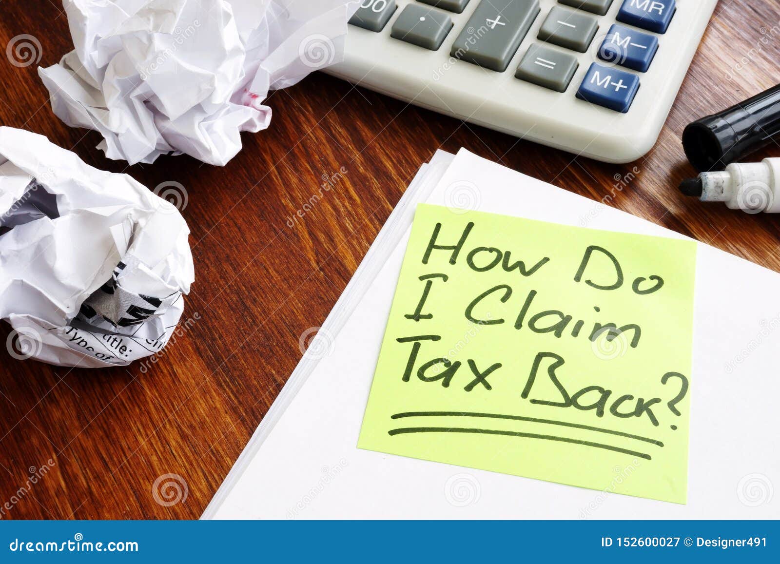 How Do I Claim a Tax Back Written on Memo Stock Image - Image of claim ...