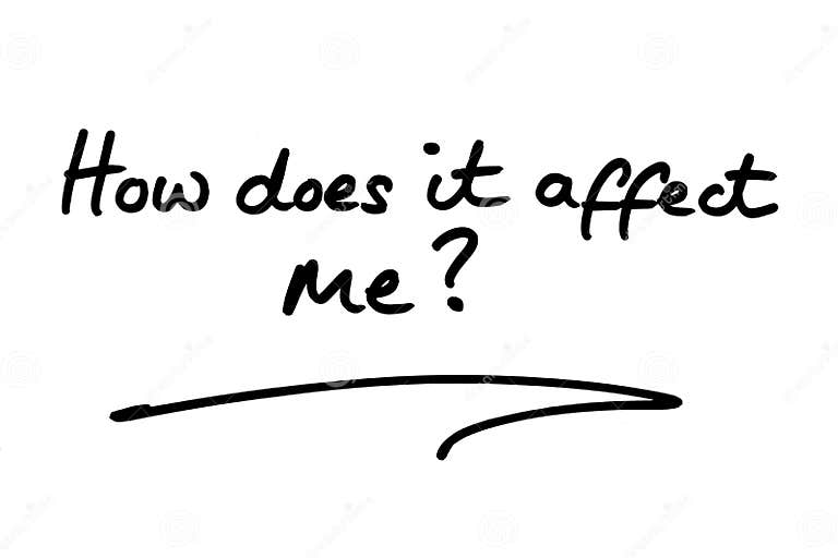 How does it affect me stock illustration. Illustration of alteration ...