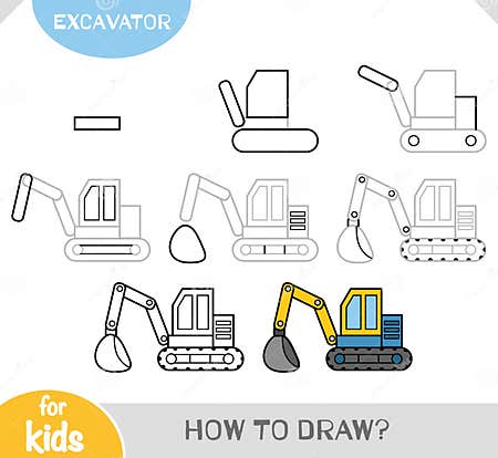 How To Draw Excavator for Children. Step by Step Drawing Tutorial Stock ...