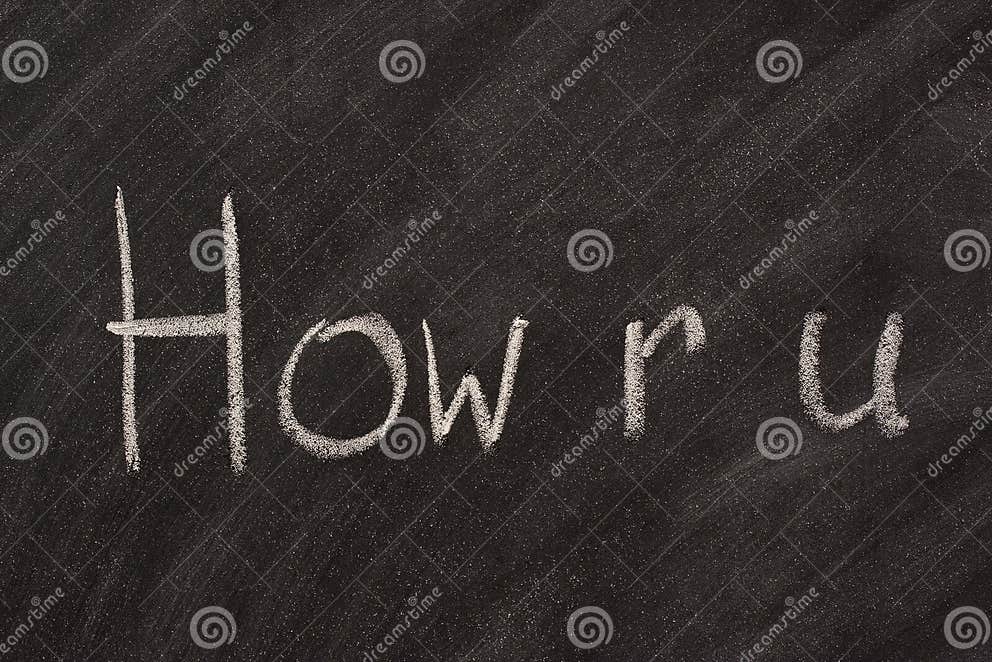How are You - Text Message on Blackboard Stock Image - Image of ...
