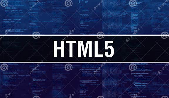 HTML5 Text Written on Programming Code Abstract Technology Background of Software Developer and ...