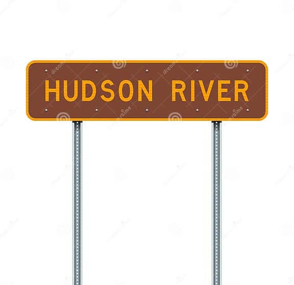 Hudson River Brown Road Sign Stock Vector - Illustration of isolated ...