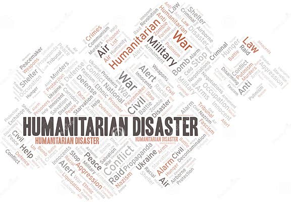 Humanitarian Disaster Word Cloud. Vector Made with the Text only. Stock ...