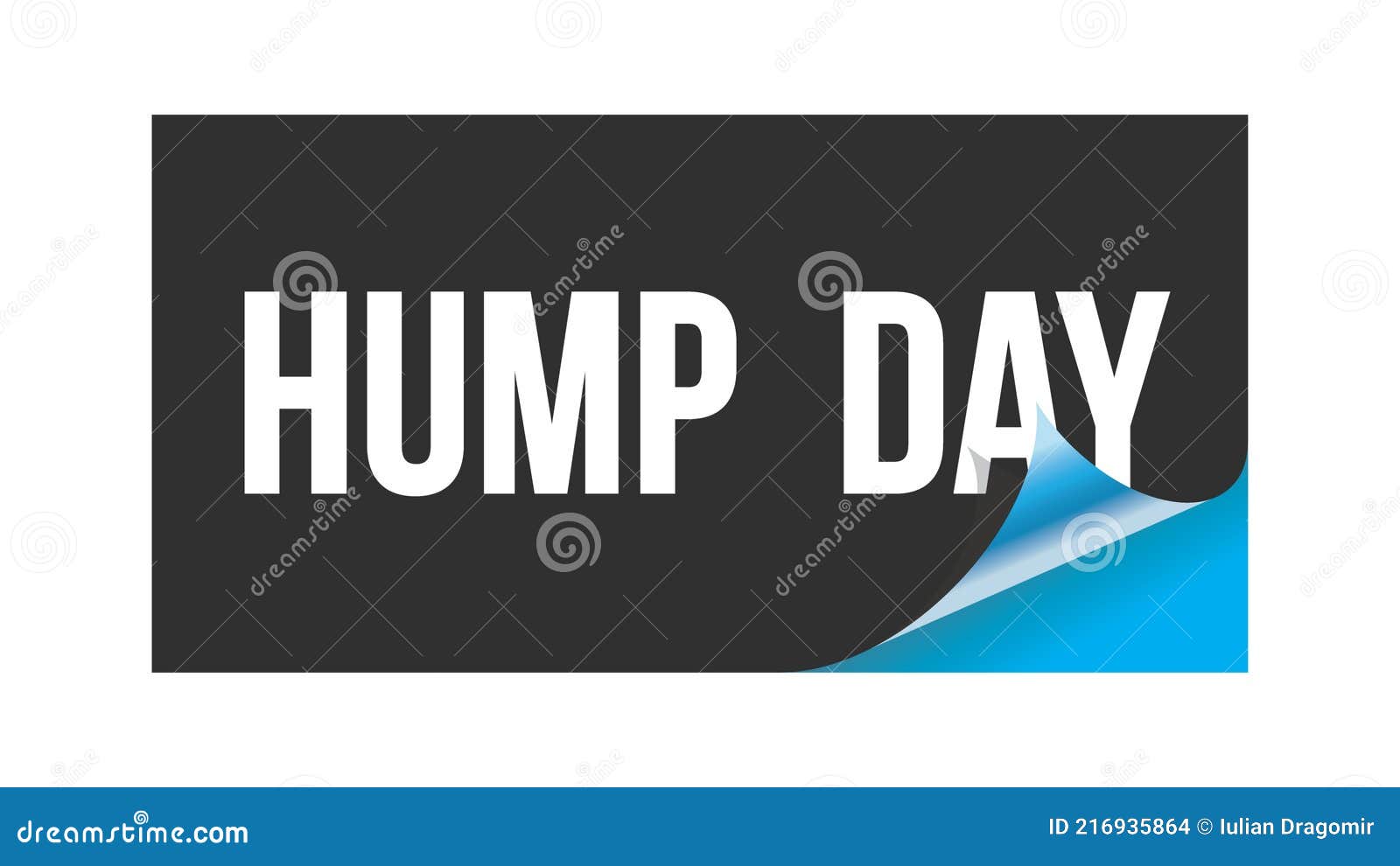 HUMP DAY Text Written on Black Blue Sticker Stock Illustration ...
