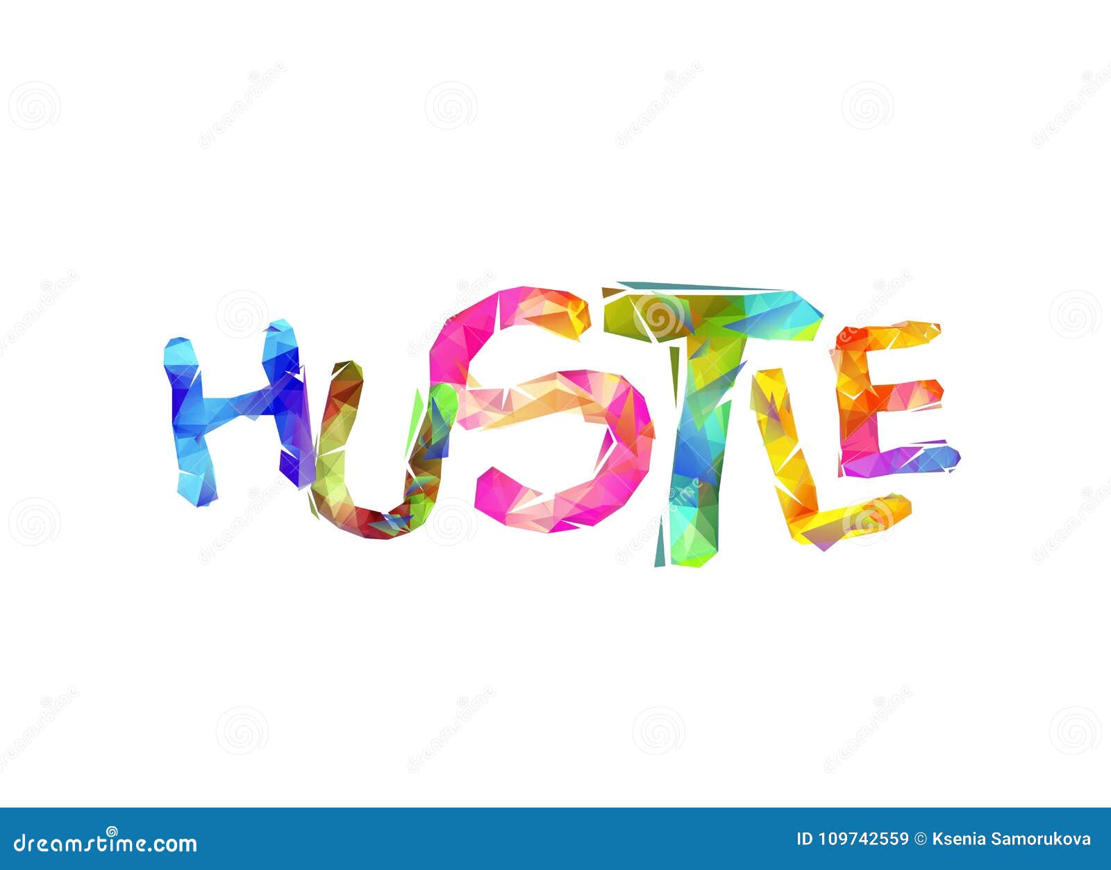 Hustle Vector Word Of Triangular Letters Stock Vector Illustration
