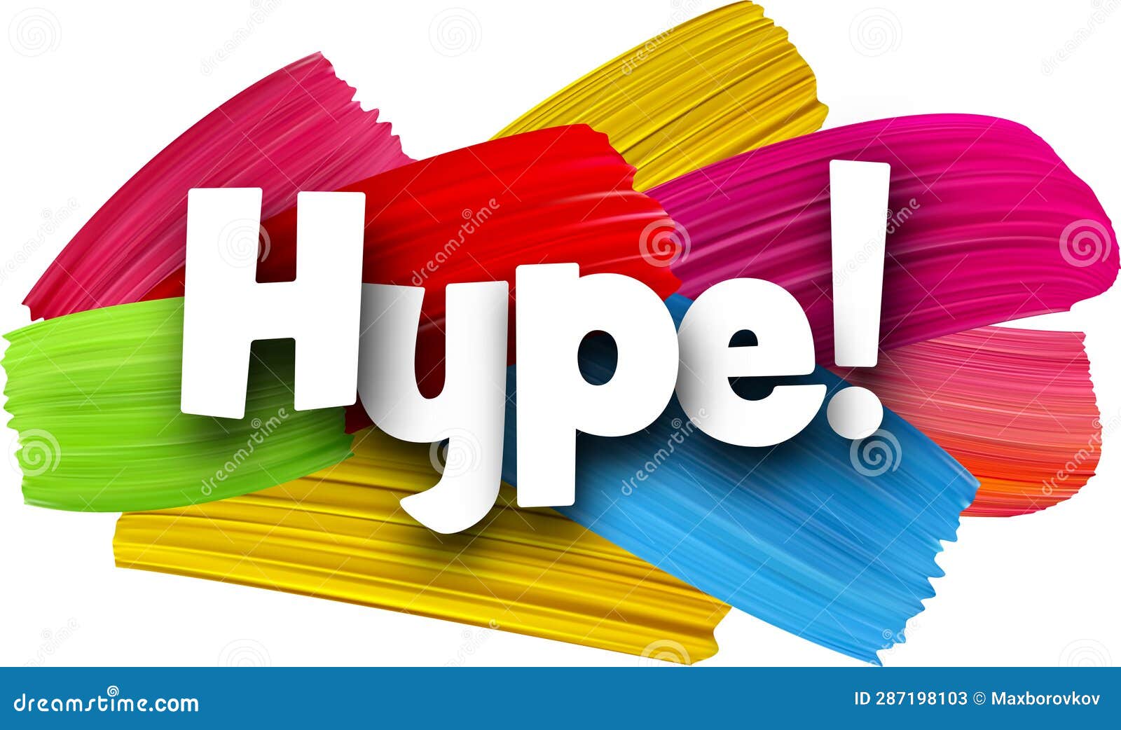 Hype Paper Word Sign with Colorful Spectrum Paint Brush Strokes Over ... Hype Paper Word Sign with Colorful Spectrum Paint Brush Strokes Over ...