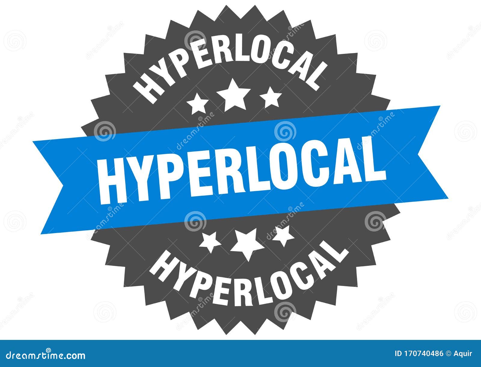 Hyperlocal Sign. Hyperlocal Circular Band Label. Hyperlocal Sticker ...