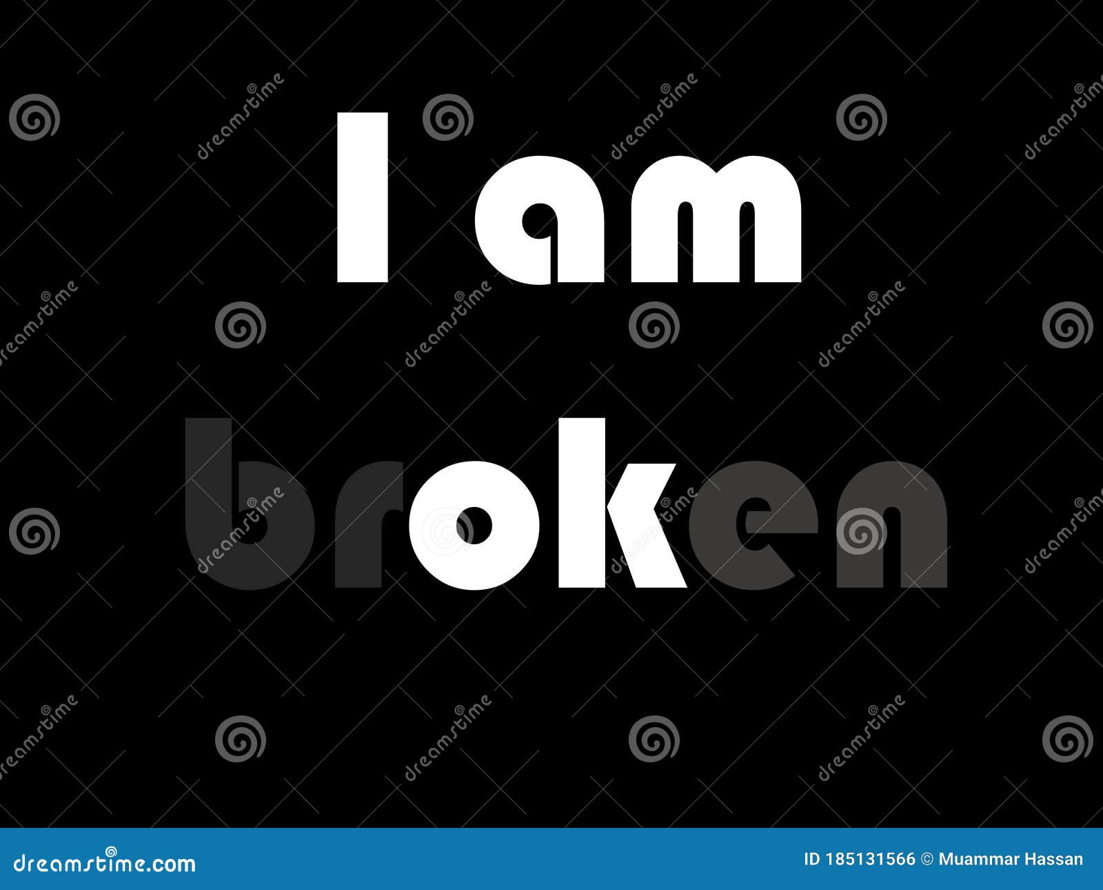 I am Broken or I am Ok Concept Photo in Black Background Stock Photo ...