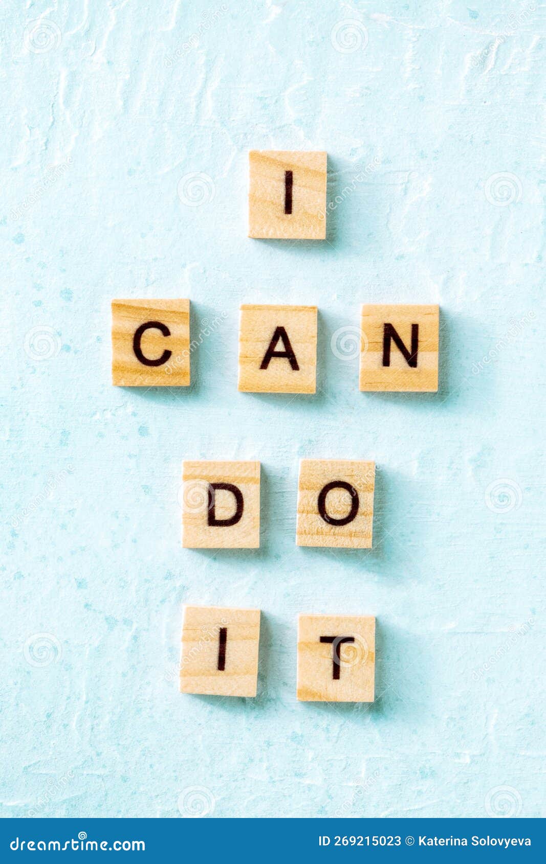 I Can Do it, Inspirational Banner, the Concept of Positive Motivation ...