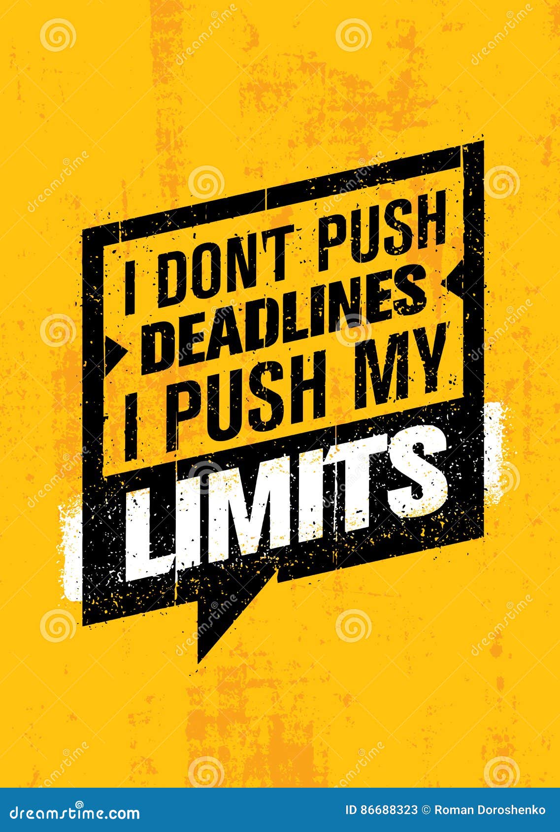 I Don`t Push Deadlines I Push My Limits. Workout And Fitness Gym ... I Don`t Push Deadlines I Push My Limits. Workout And Fitness Gym ...