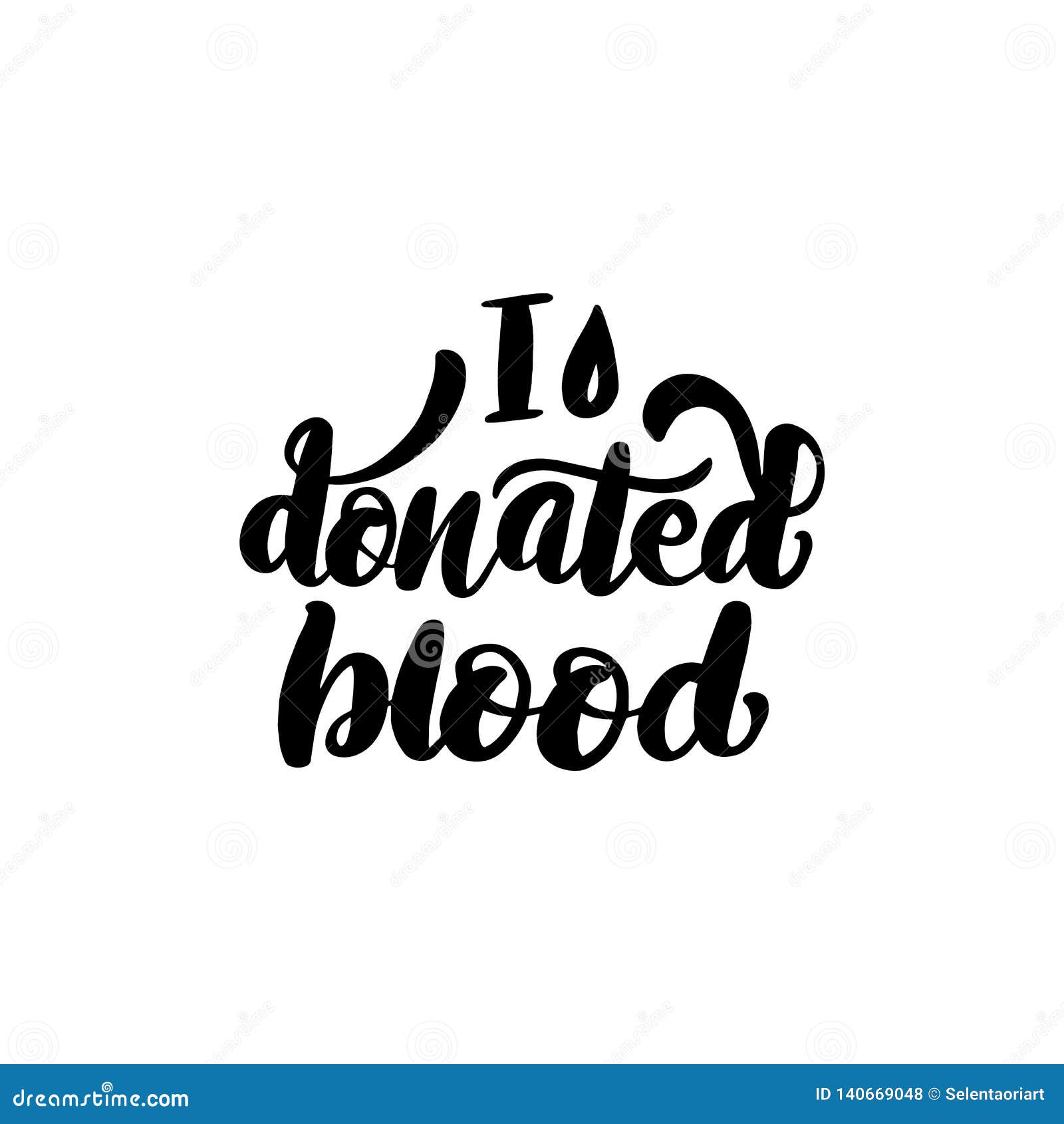 I Donated Blood Lettering Card, Stock Vector - Illustration of ...
