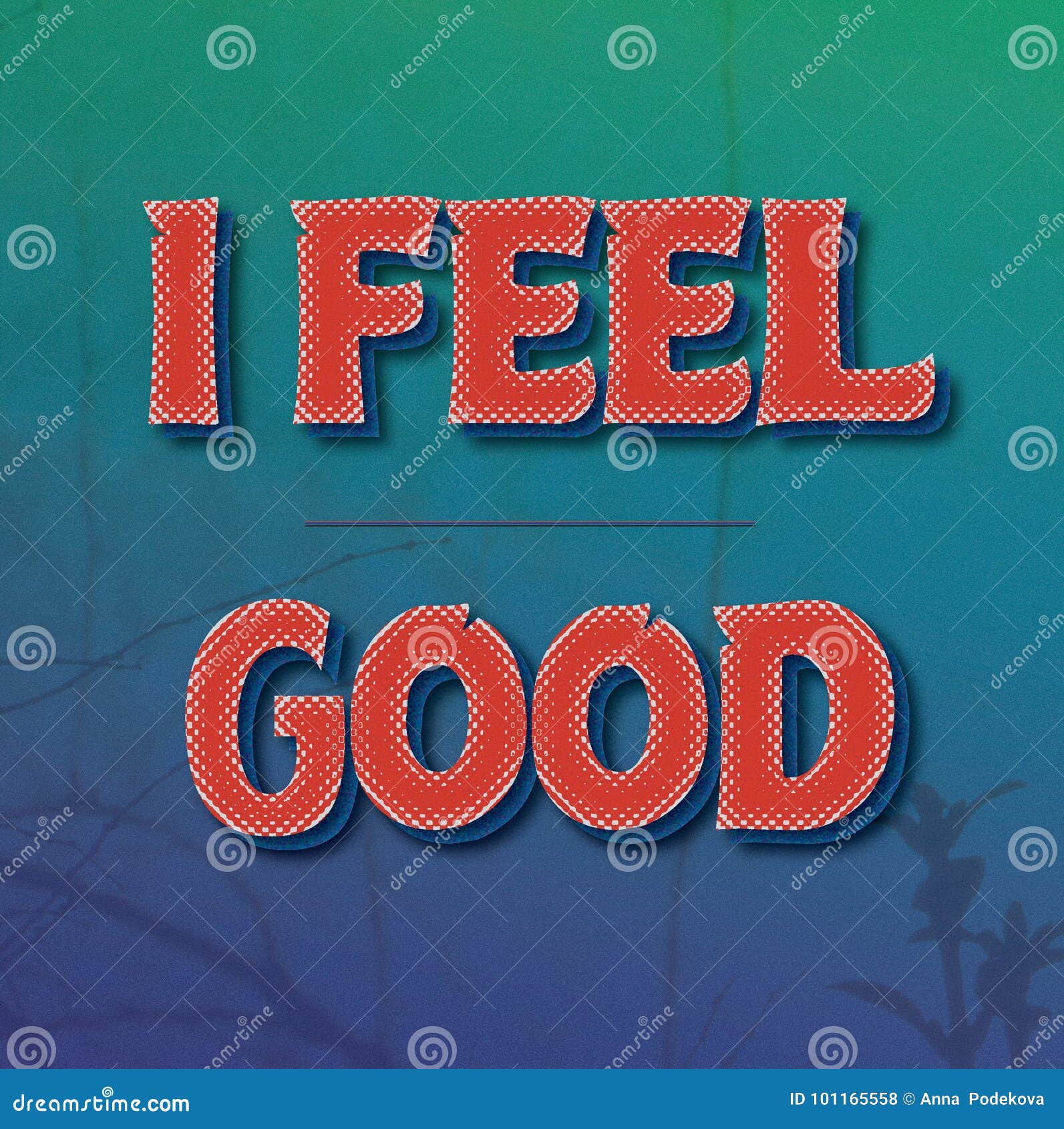 I Feel Good Red Text with Effects on Blue Green Gradient Stock Vector ...