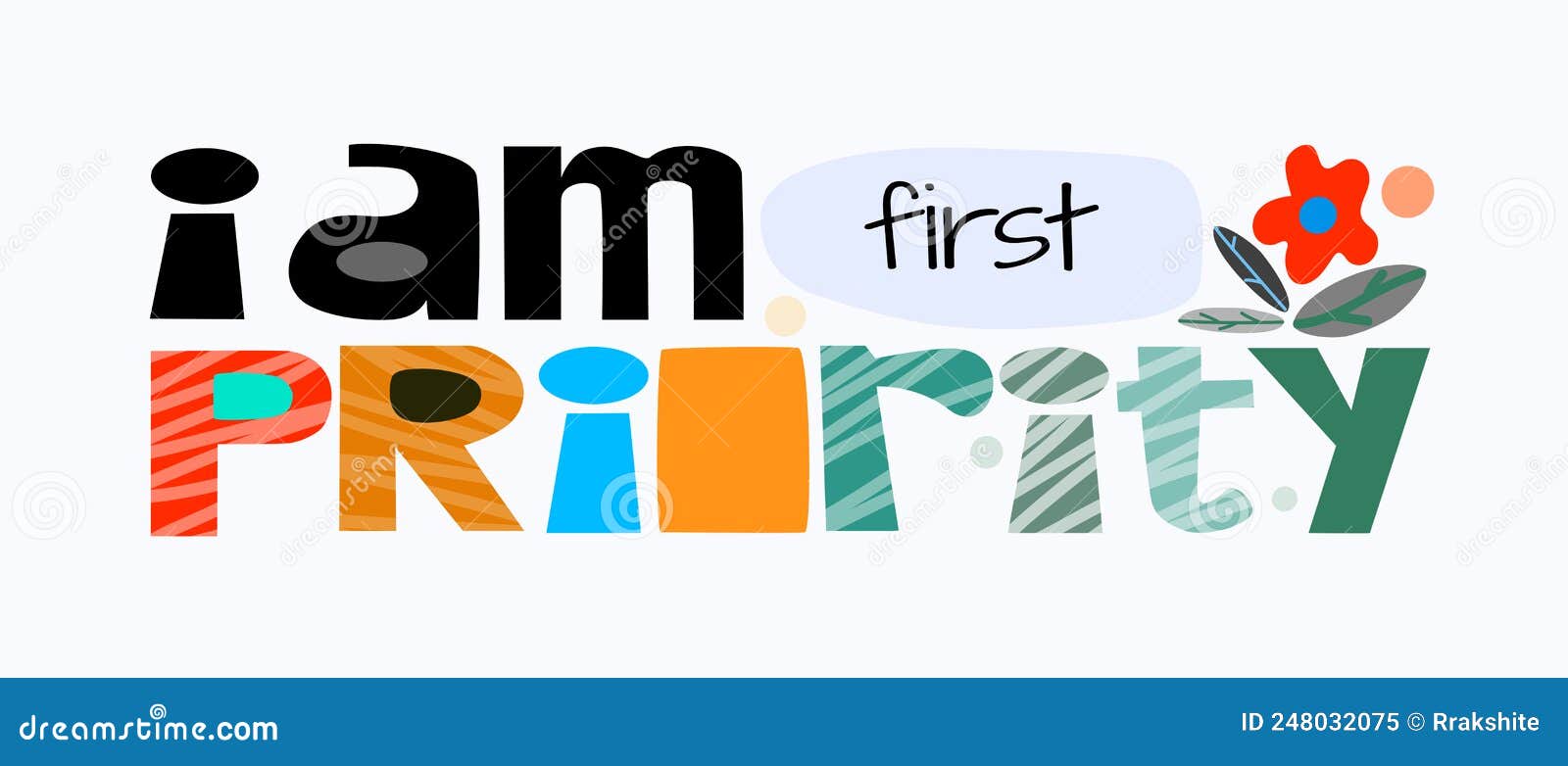 I am First Priority Affirmation Vector Words. Life Quotes Stock Vector ...