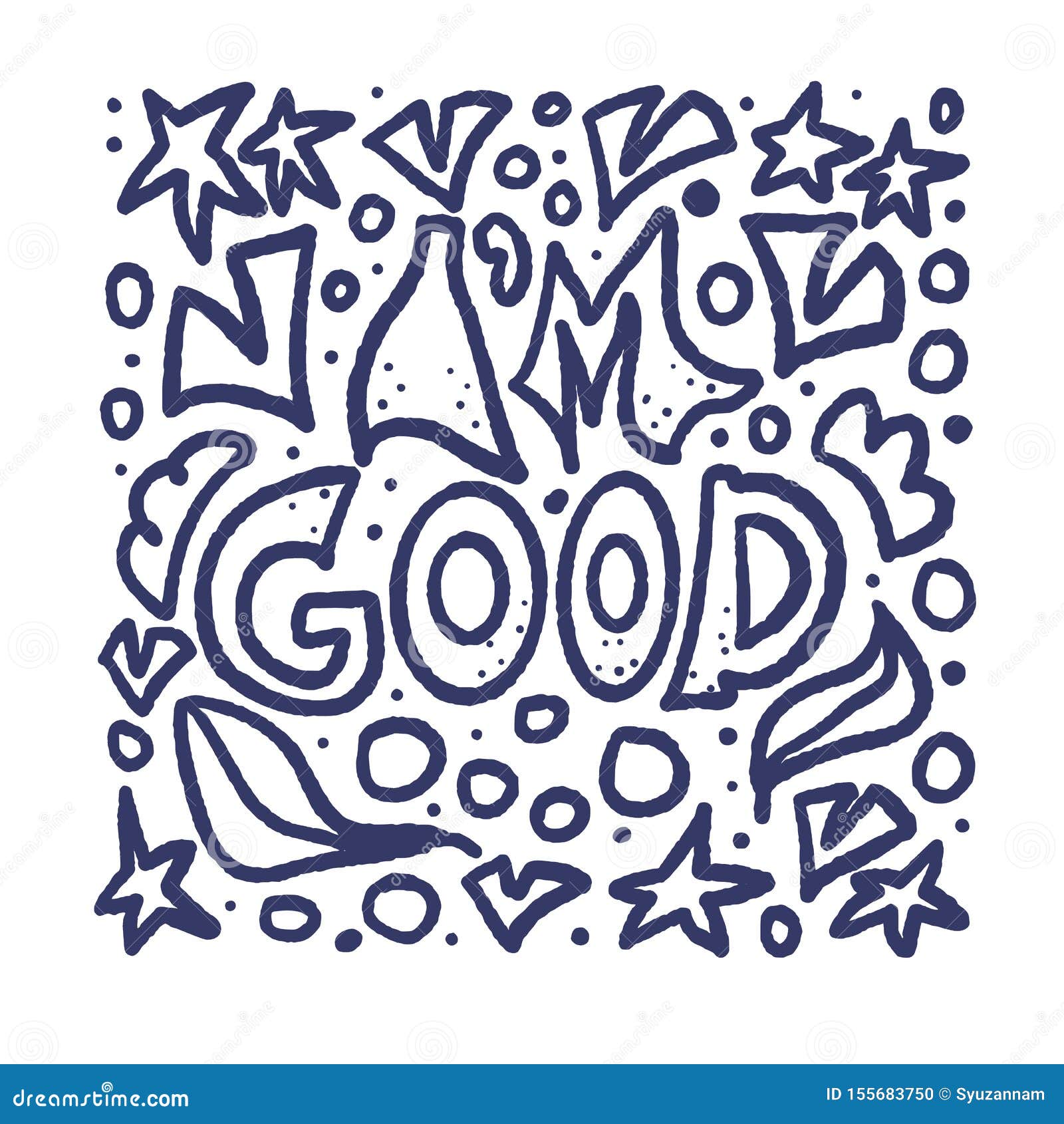 I am Good Phrase. Vector Text Illustration. Stock Vector - Illustration ...