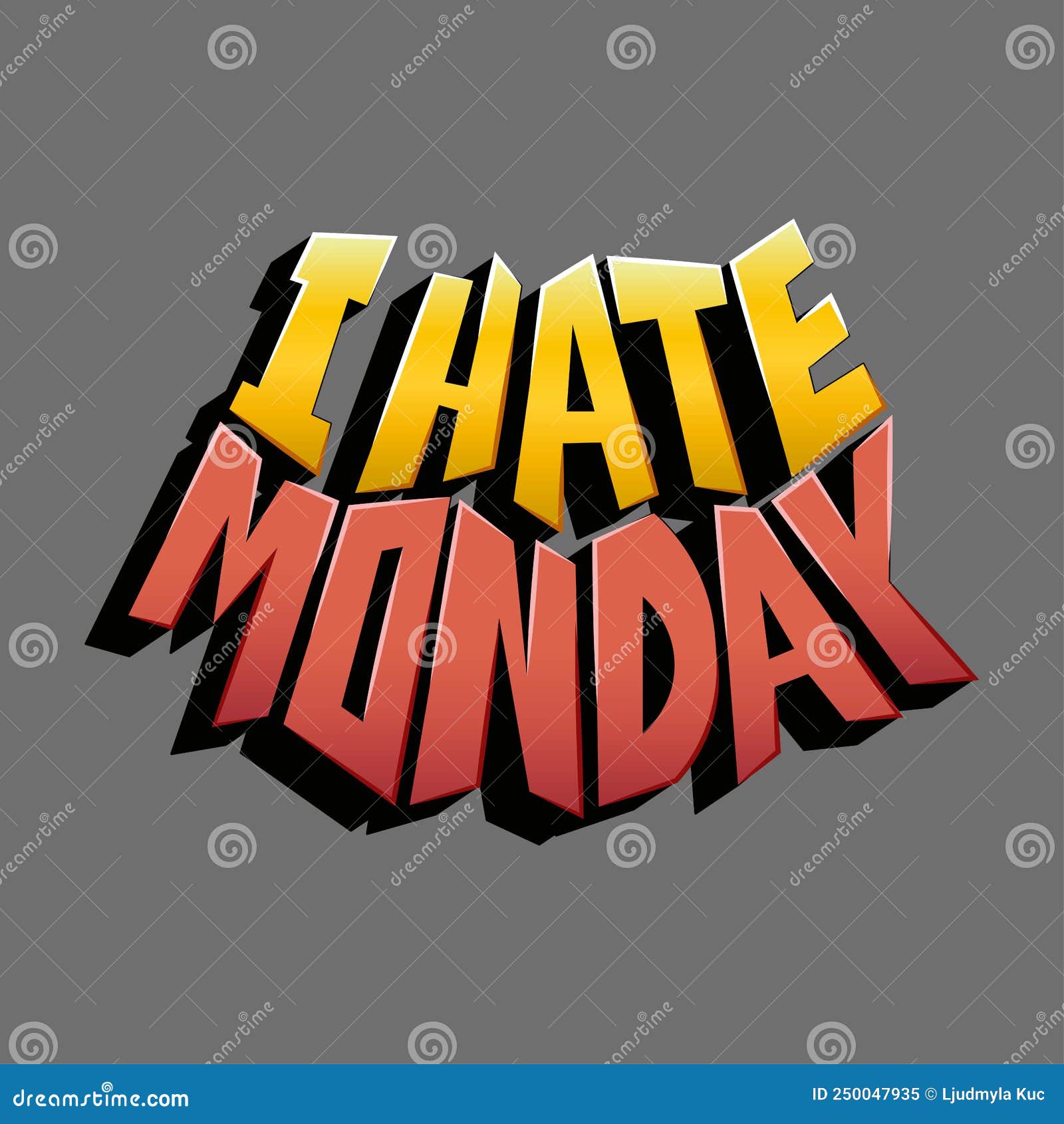 Don`t Hate Monday, Make Monday Hate You. Inspiring Typography, Art ...