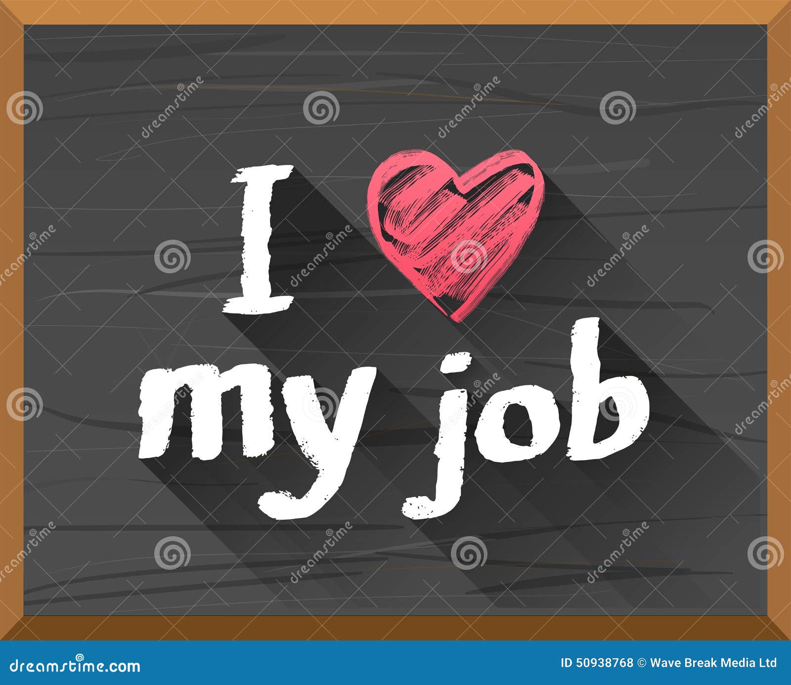 I Heart My Job on Chalkboard Vector Stock Vector - Illustration of life ...