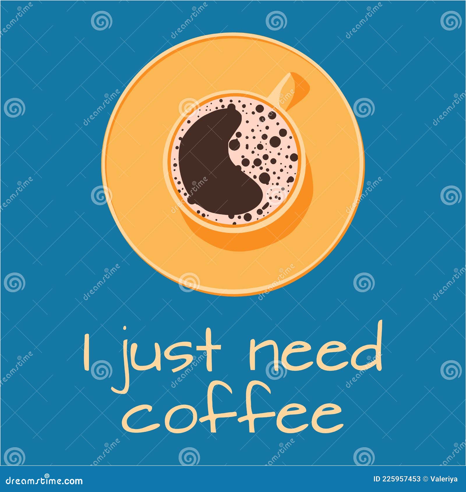 I just need coffee. Vector stock vector. Illustration of coffee - 225957453