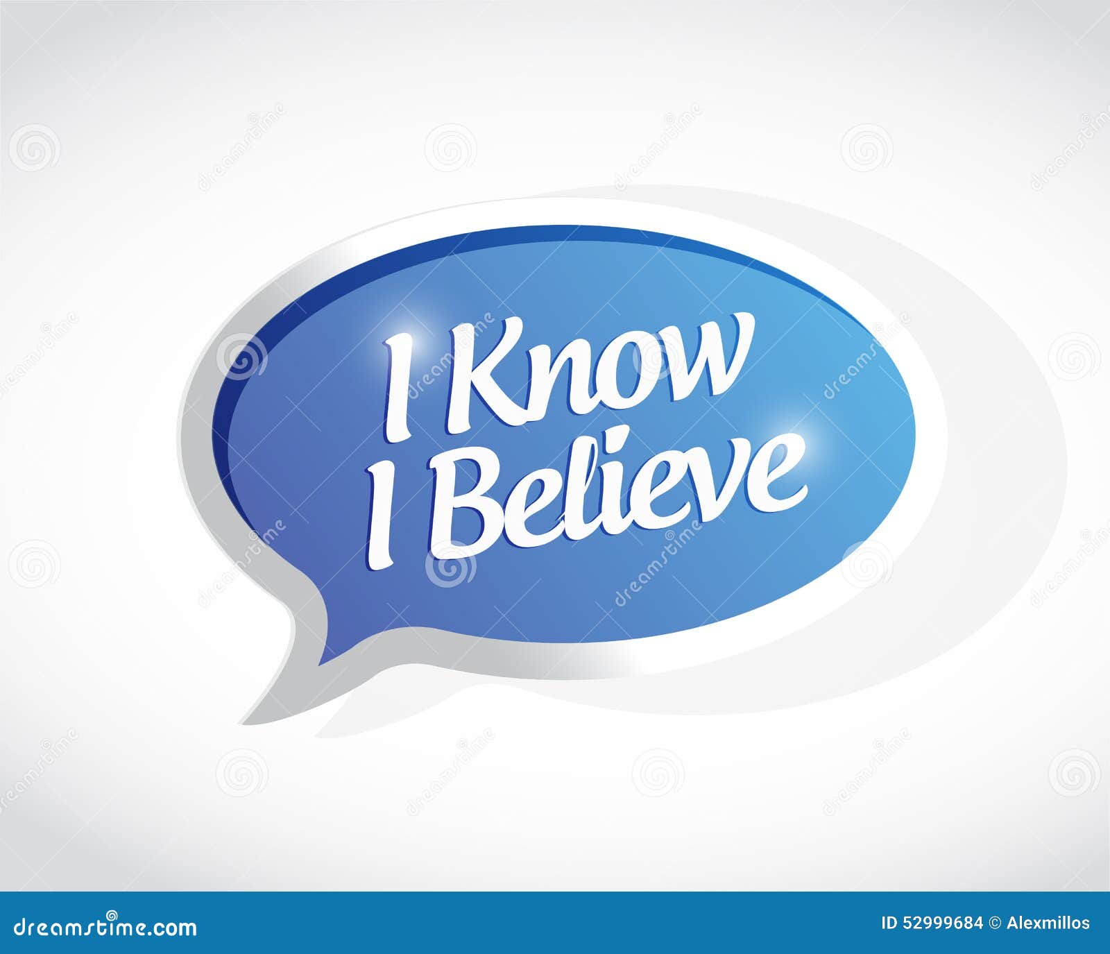 I Know I Believe Sign Illustration Stock Illustrations – 48 I Know I ...