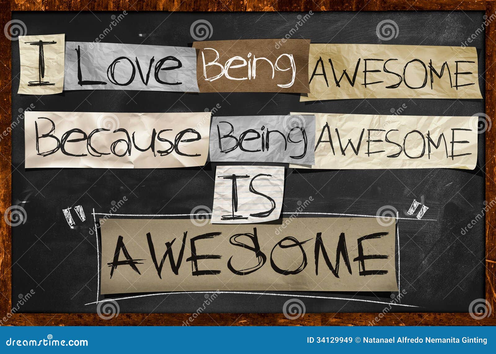 I Love Being Awesome stock image. Image of quote, paper - 34129949