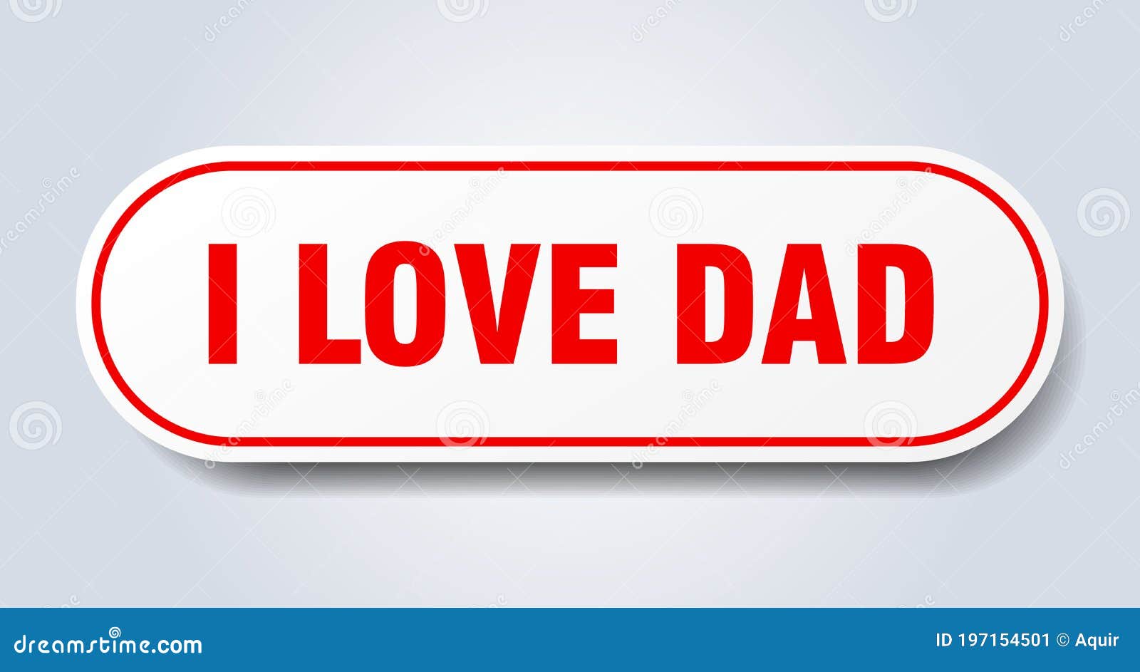 I love dad sticker. stock vector. Illustration of background - 197154501