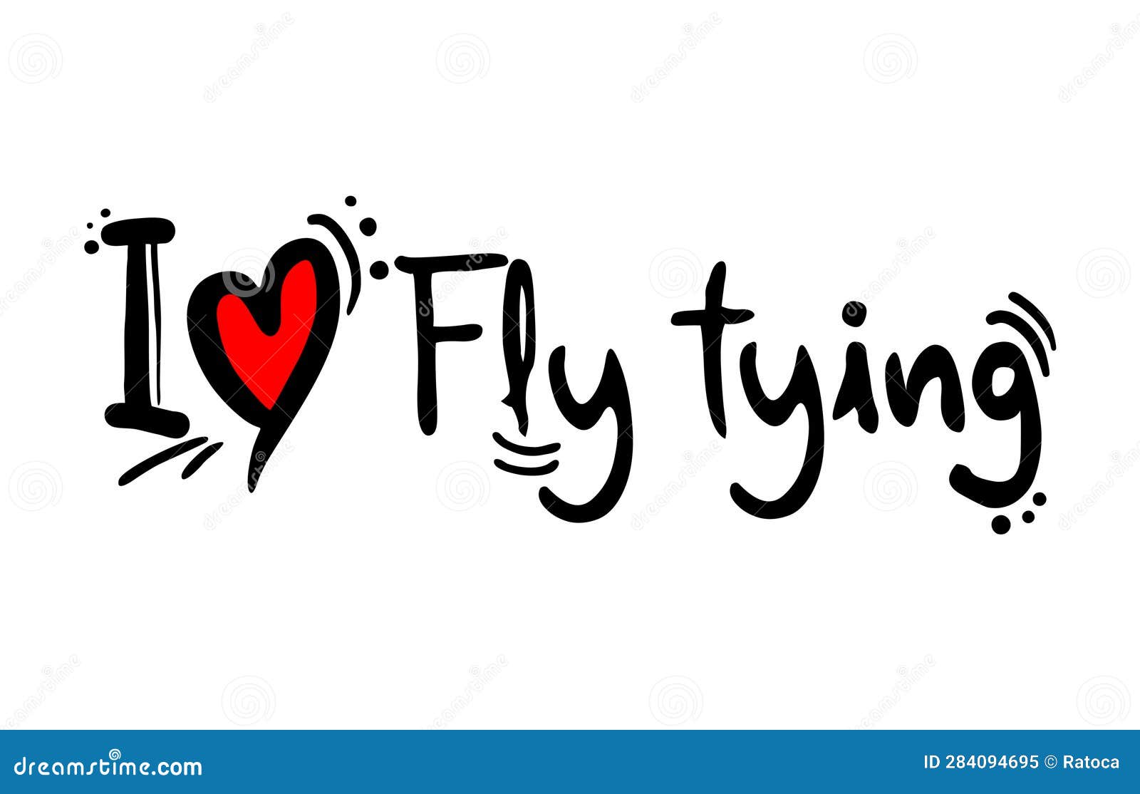 I love Fly tying message stock vector. Illustration of drawing - 284094695