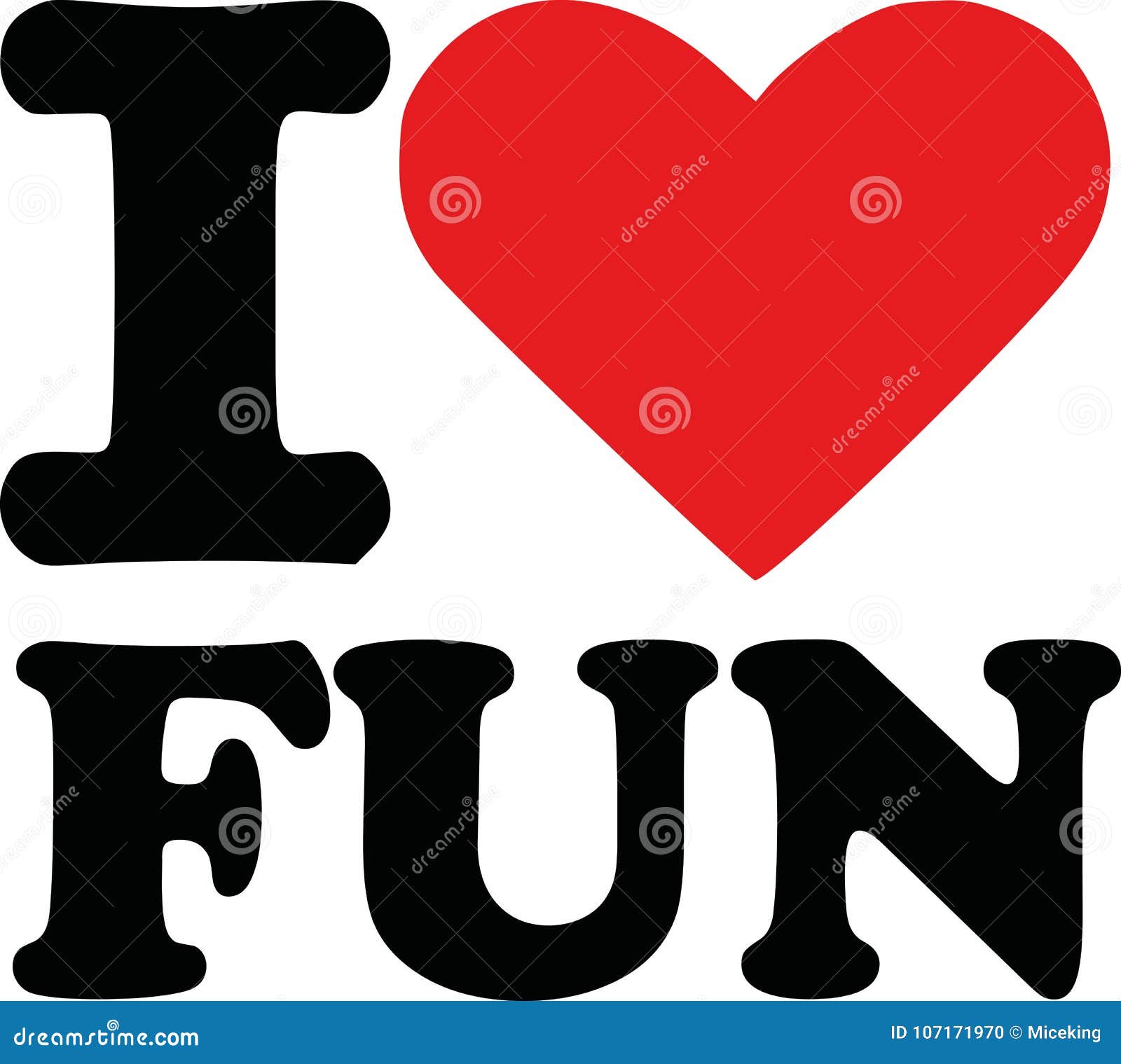 I love fun stock vector. Illustration of love, text - 107171970